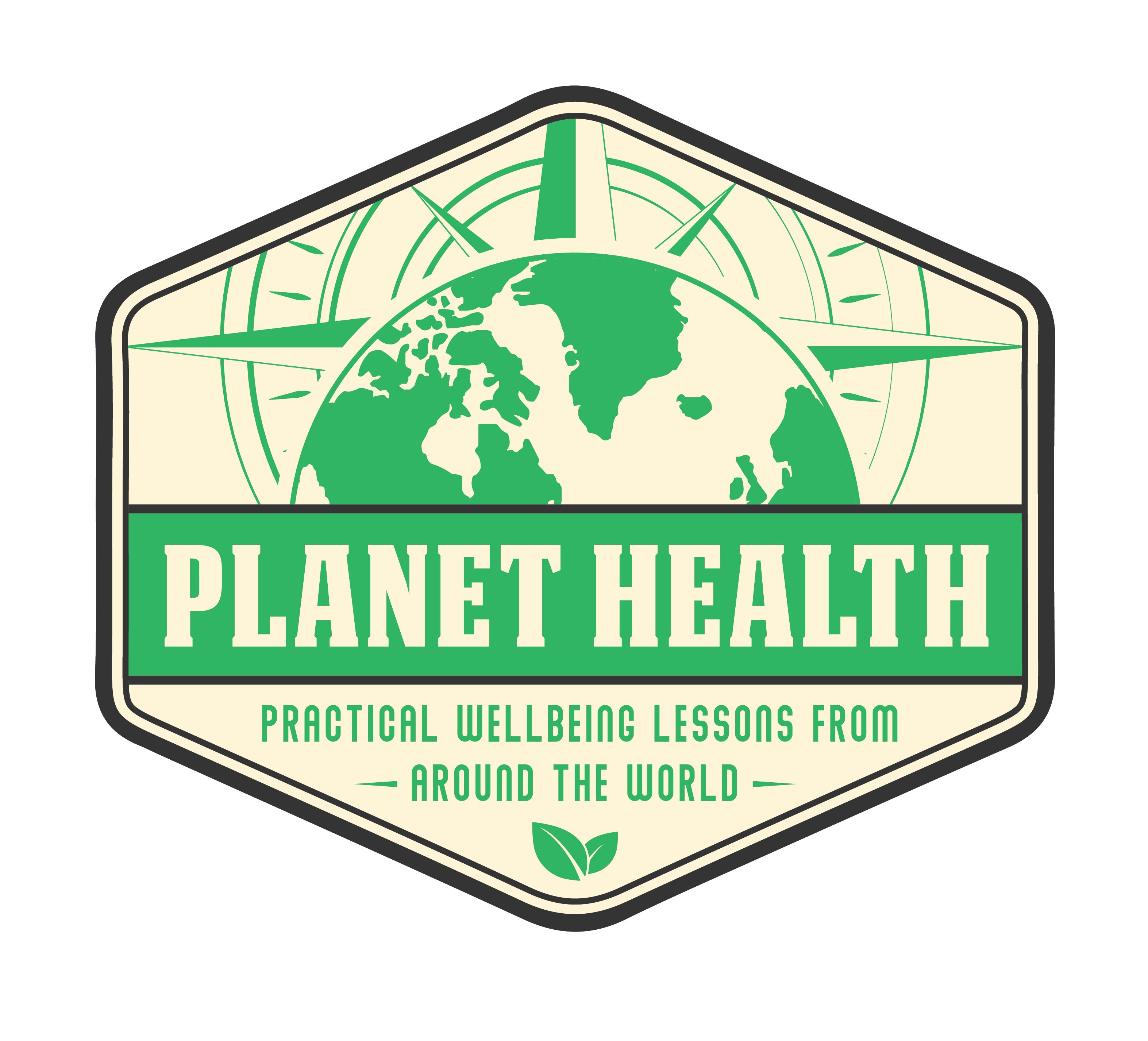 Planet Health – Healthy habits from around the world